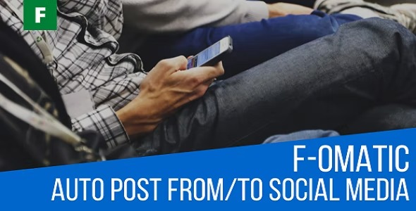 F Omatic Automatic Post Generator And Social Network Auto Poster 3 4 4