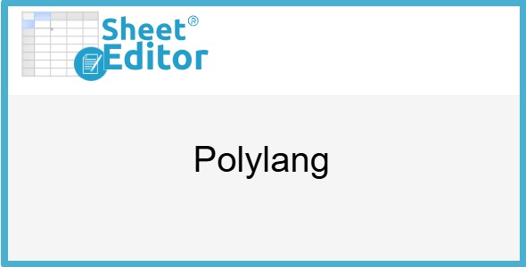 Wp Sheet Editor Polylang 1 0 8 Gpl Pugins Club